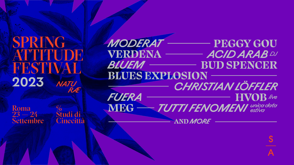 Il ritorno di Spring Attitude: ecco la line up completa | Zero